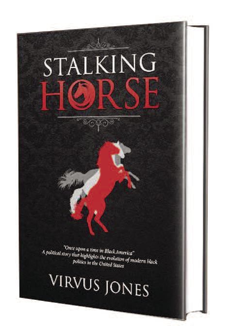 Debut Virvus Jones novel ‘Stalking Horse’ asks, ‘What if?’ - St. Louis ...
